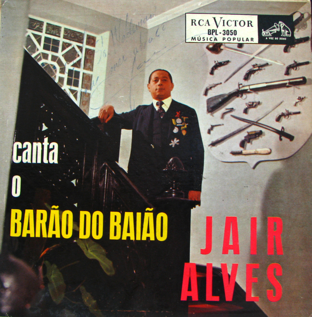 Jair Alves – Canta o barão do baião – Forró em Vinil